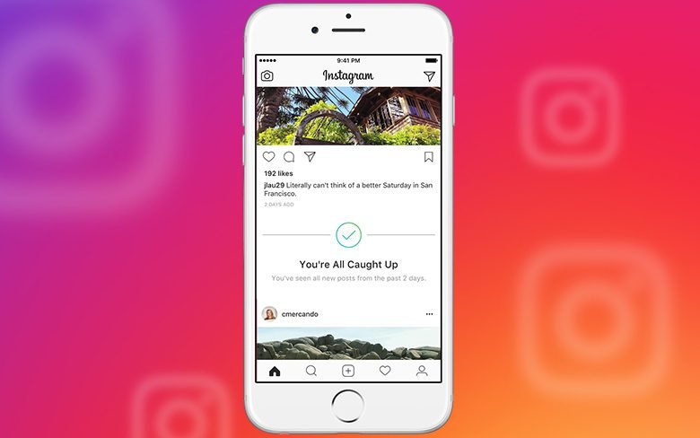 Instagram Introduces ‘You’re all caught up’ Feature to Never Miss Out ...
